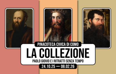 Comune di Como - La Collezione. Paolo Giovio e i ritratti senza tempo